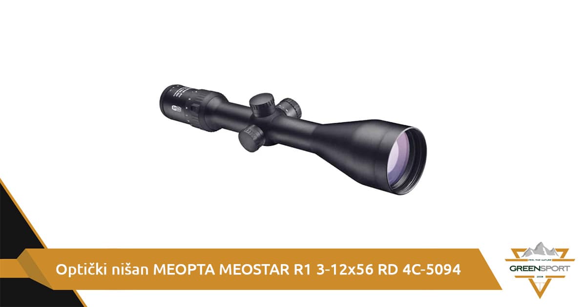 Optički nišan MEOPTA MEOSTAR R1 3-12x56 RD 4C-5094 - GREENSPORT