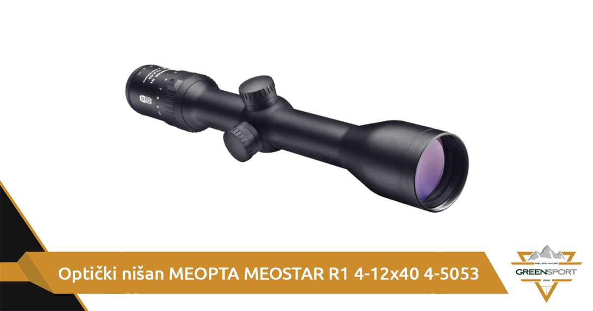 Optički nišan MEOPTA MEOSTAR R1 4-12X40 4-5053 - GREENSPORT